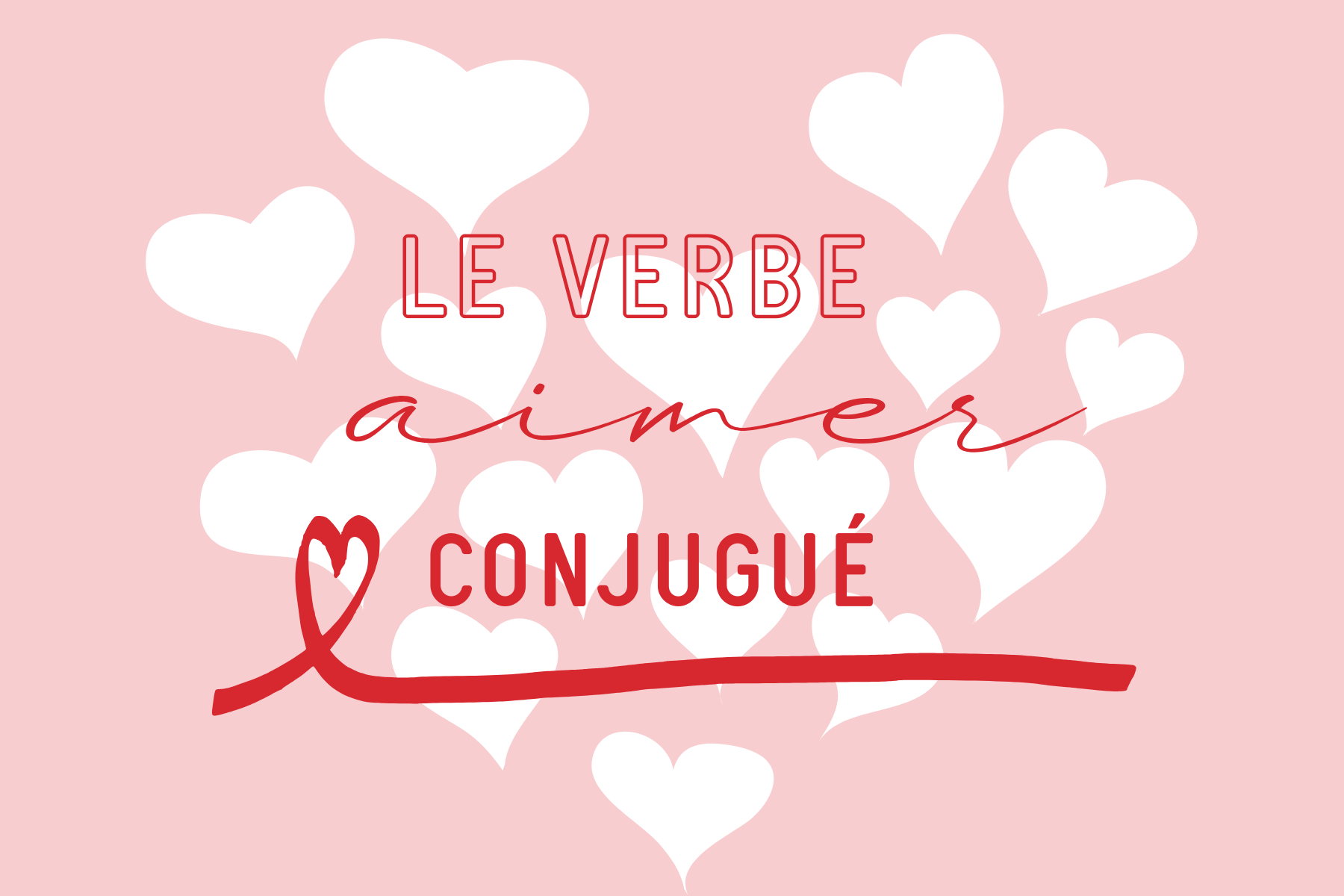 Le verbe aimer - École L'Eau Vive